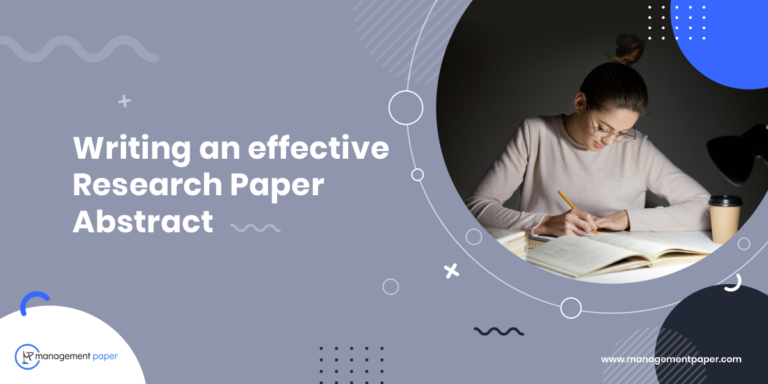 Writing an effective Research Paper Abstract - ManagementPaper - One ...